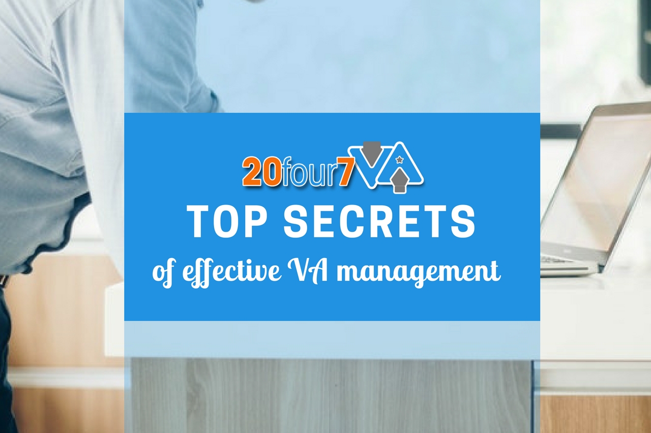 6 Secrets For Managing Virtual Workers - 20four7VA