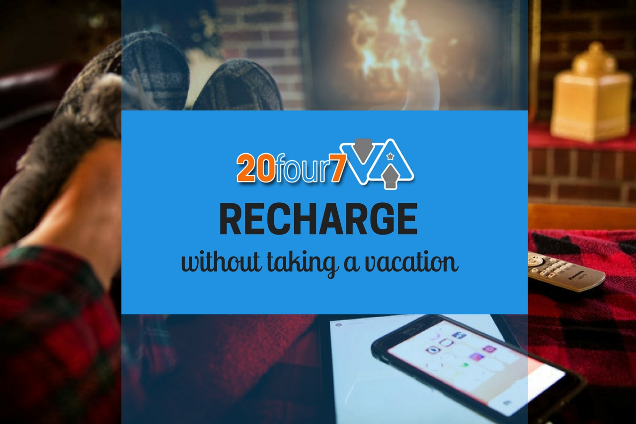 4 Ways to Recharge When You Can't Take A Vacation