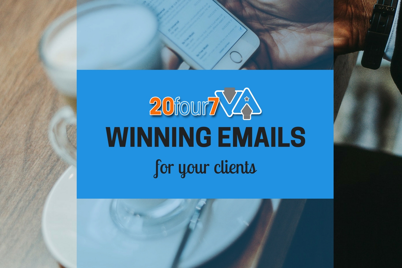 How to Write Emails that Win You Clients - 20four7VA