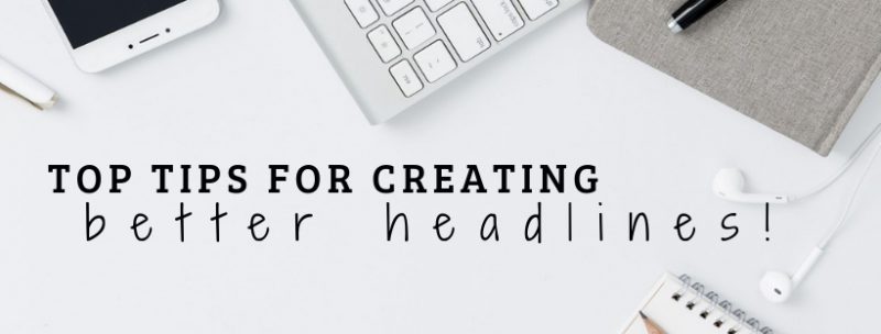 How to Create an Outstanding Headline for your Blog Post - 20four7VA