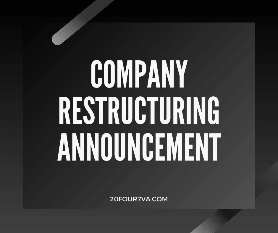 Company Restructuring Announcement - 20four7VA
