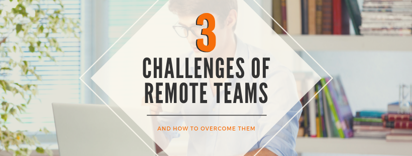 Top 3 Remote Team Challenges and Solutions - 20four7VA