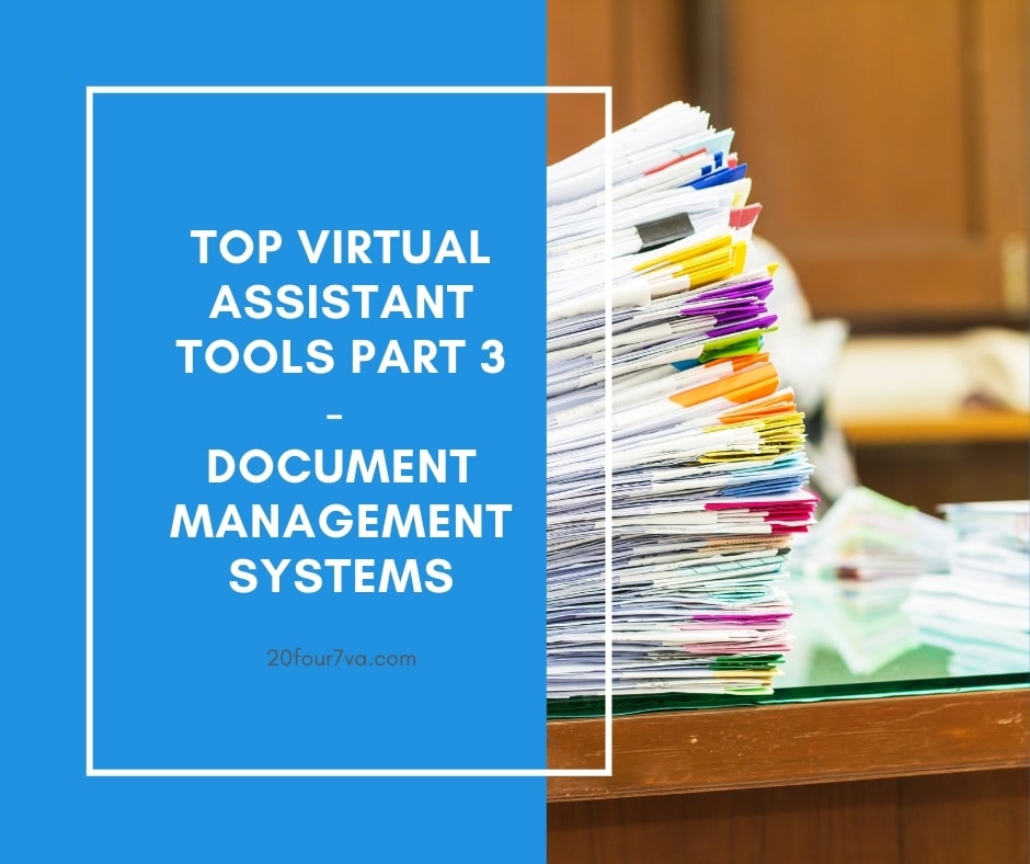 Top Virtual Assistant Tools 101: Part 3 — Organization & Doc Management