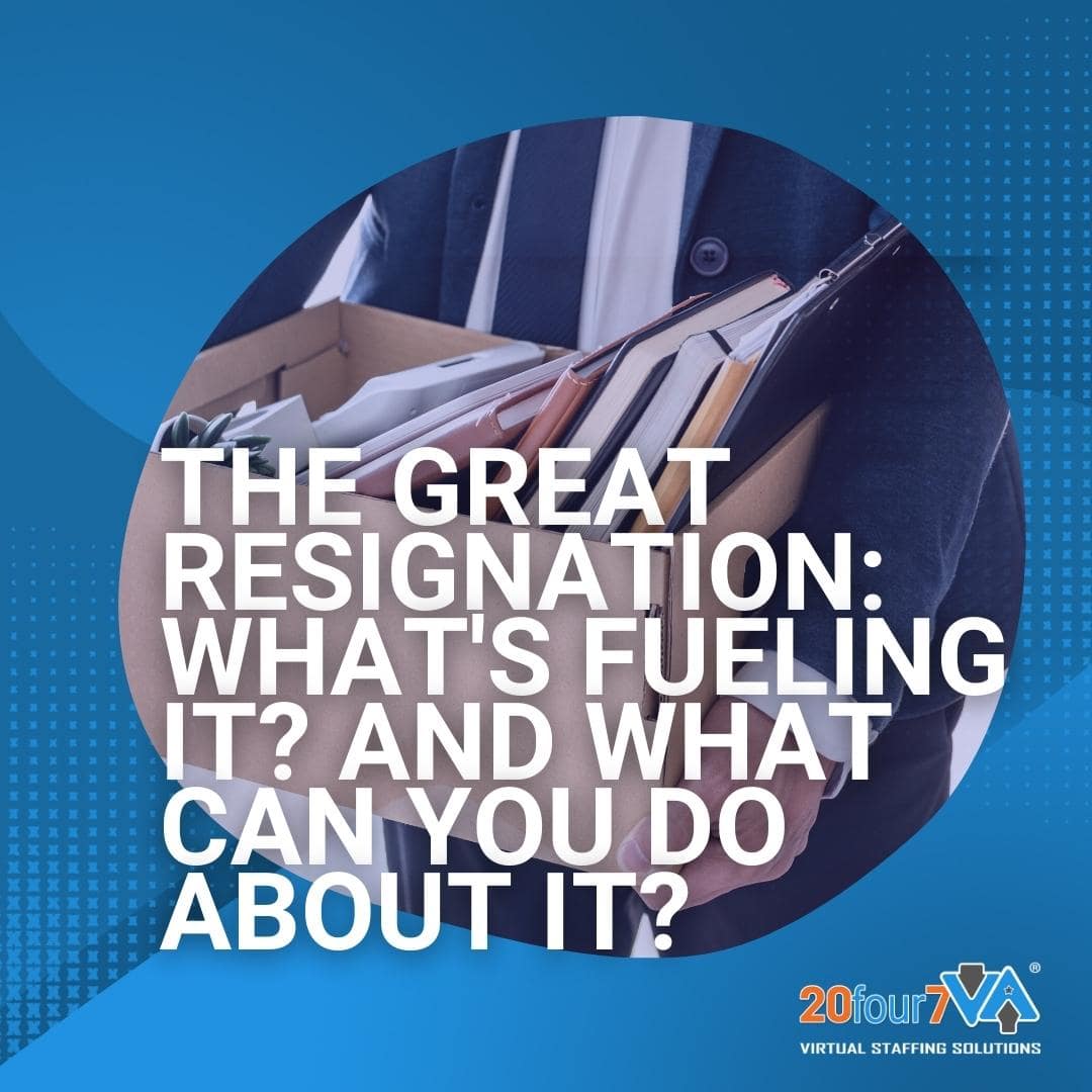 The Great Resignation: What's Fueling It? And What Can You Do About It?