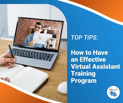 Tips: Steps on Effective Virtual Assistant Training Program - 20four7VA