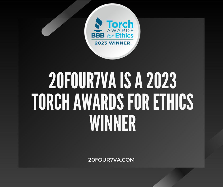 20four7VA is a 2023 Torch Awards for Ethics Winner - 20four7VA