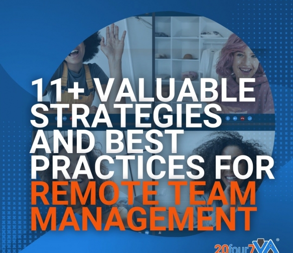 Top 5 Tips on Remote Team Management - 20Four7VA